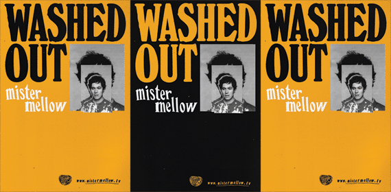 Hey there's a couple Washed Out posters right here - Stones Throw Records